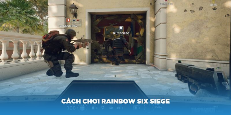 Hướng dẫn Cách chơi Rainbow Six Siege cho người mới đơn giản